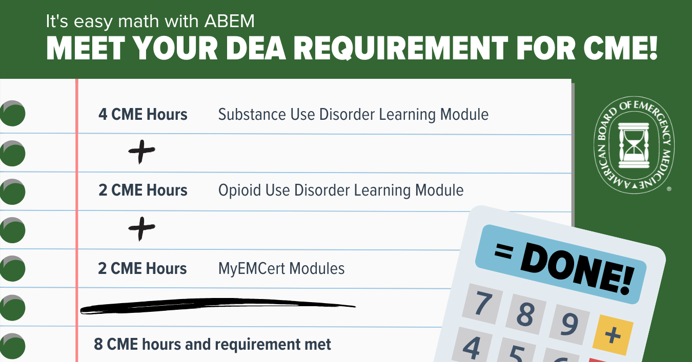 ABEM Modules Can Help Meet Your DEA CME Requirements | ABEM